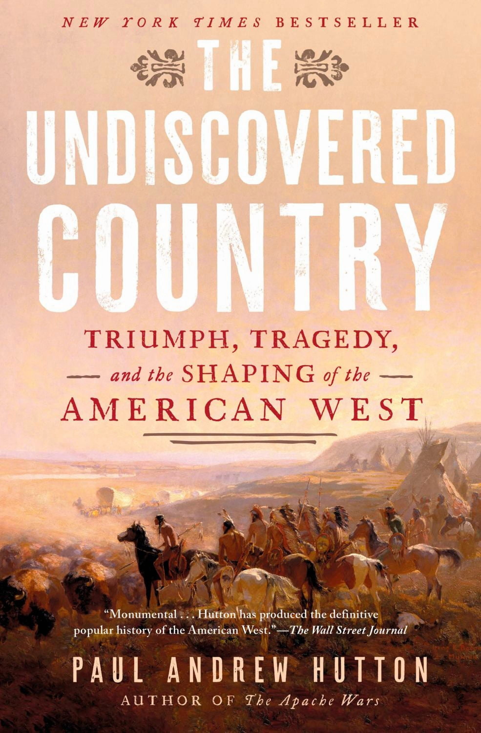 The Undiscovered Country: Triumph, Tragedy, and the Shaping of the ...