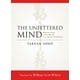 The Unfettered Mind : Writings from a Zen Master to a Master Swordsman ...