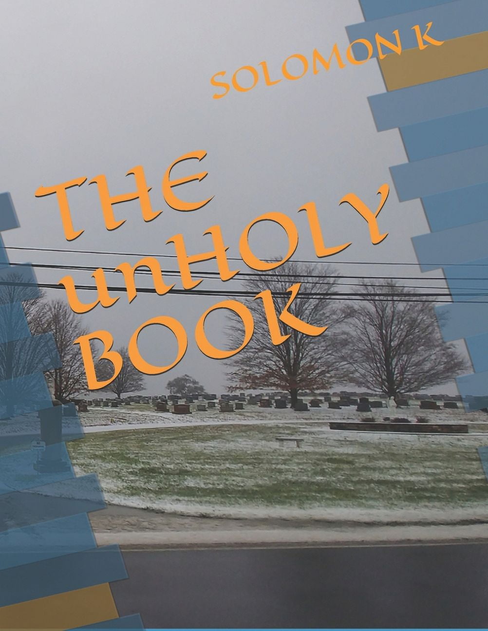 The Unholy Book (Paperback) - Walmart.com