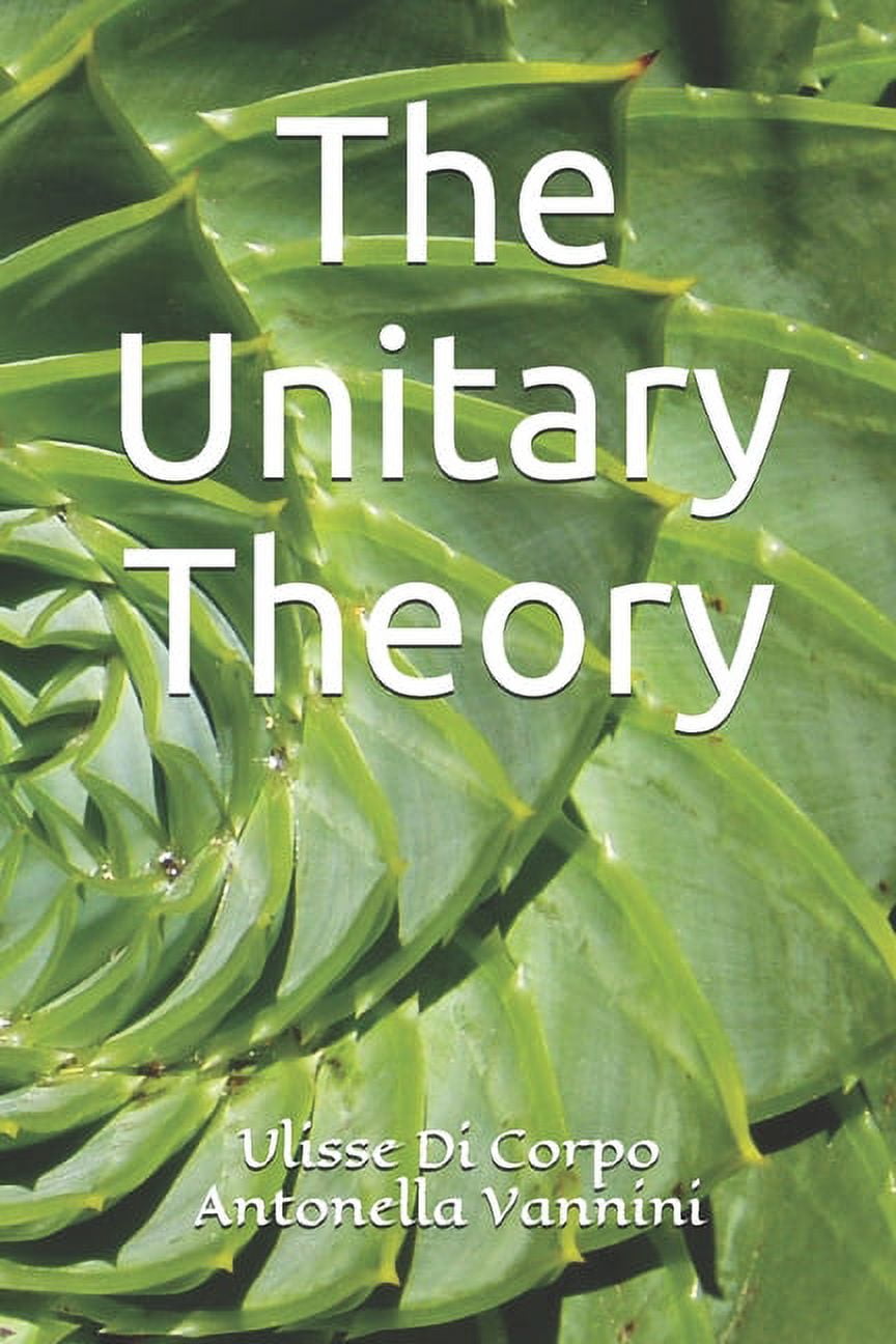 The Unitary Theory (Paperback) - Walmart.com