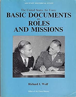 Pre-Owned The United States Air Force : Basic Documents on Roles and ...