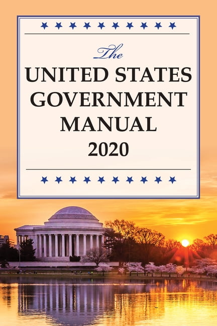 The United States Government Manual 2020, (Paperback) - Walmart.com