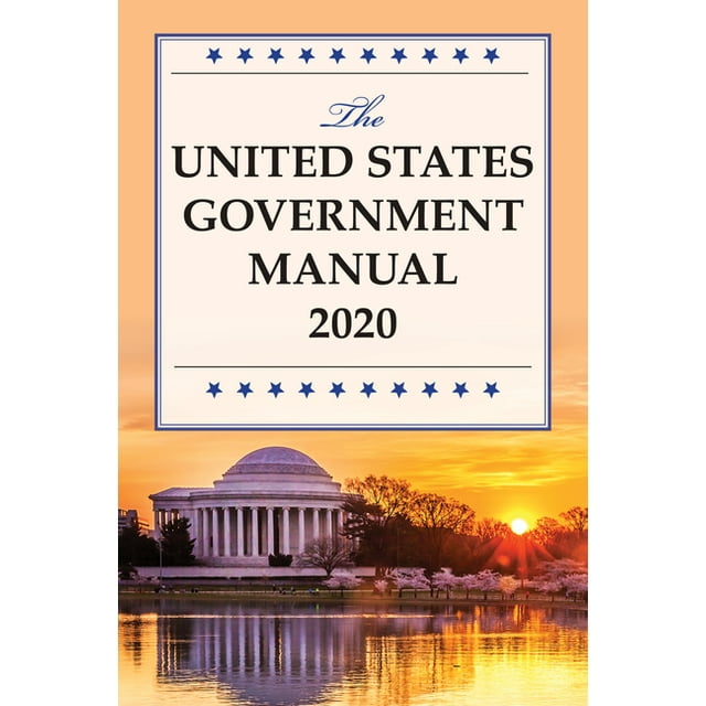 The United States Government Manual 2020, (Paperback) - Walmart.com