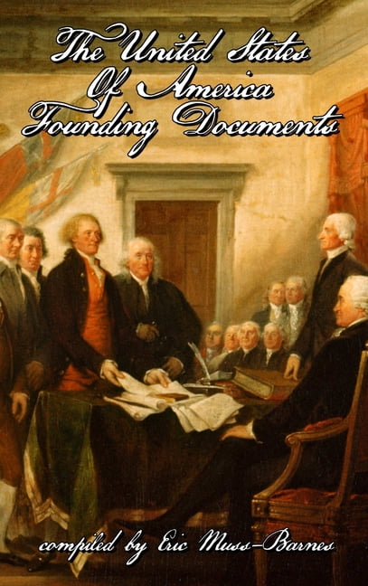 The United States of America Founding Documents, (Hardcover) - Walmart.com