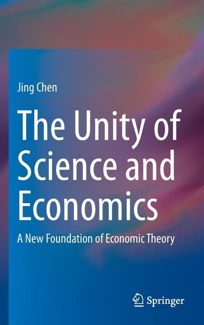 The Unity of Science and Economics (Hardcover) - Walmart.com