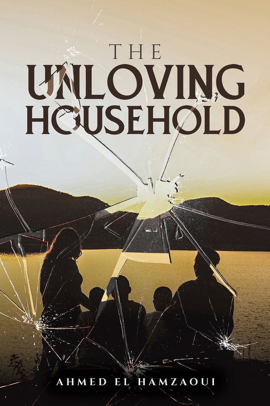 The Unloving Household (Paperback) - Walmart.com