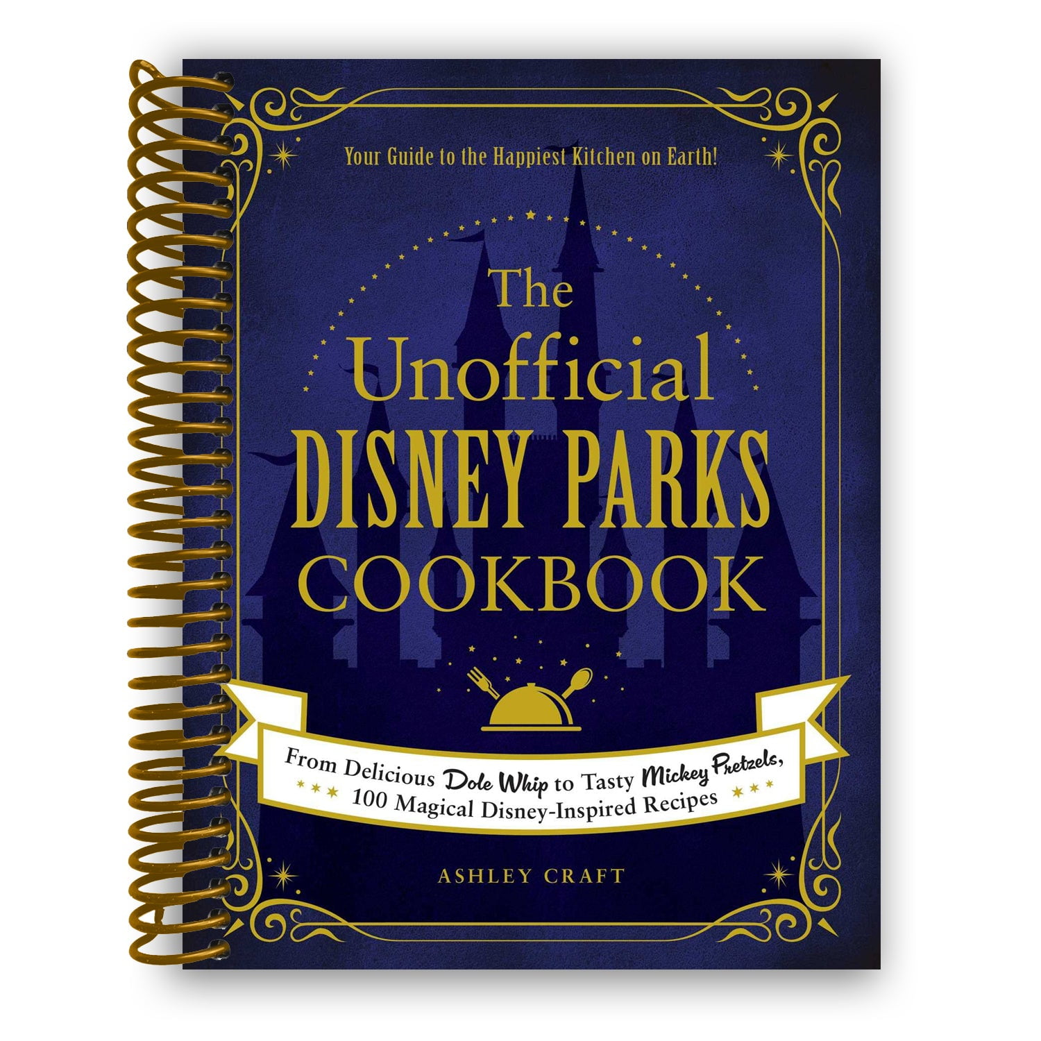 The Unofficial Disney Parks Cookbook (Spiral Bound) - Walmart.com
