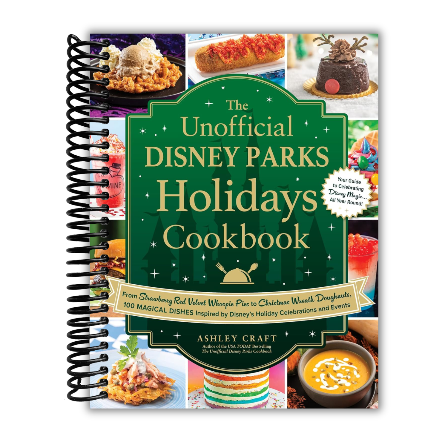 The Unofficial Disney Parks Holidays Cookbook (Spiral Bound) - Walmart.com