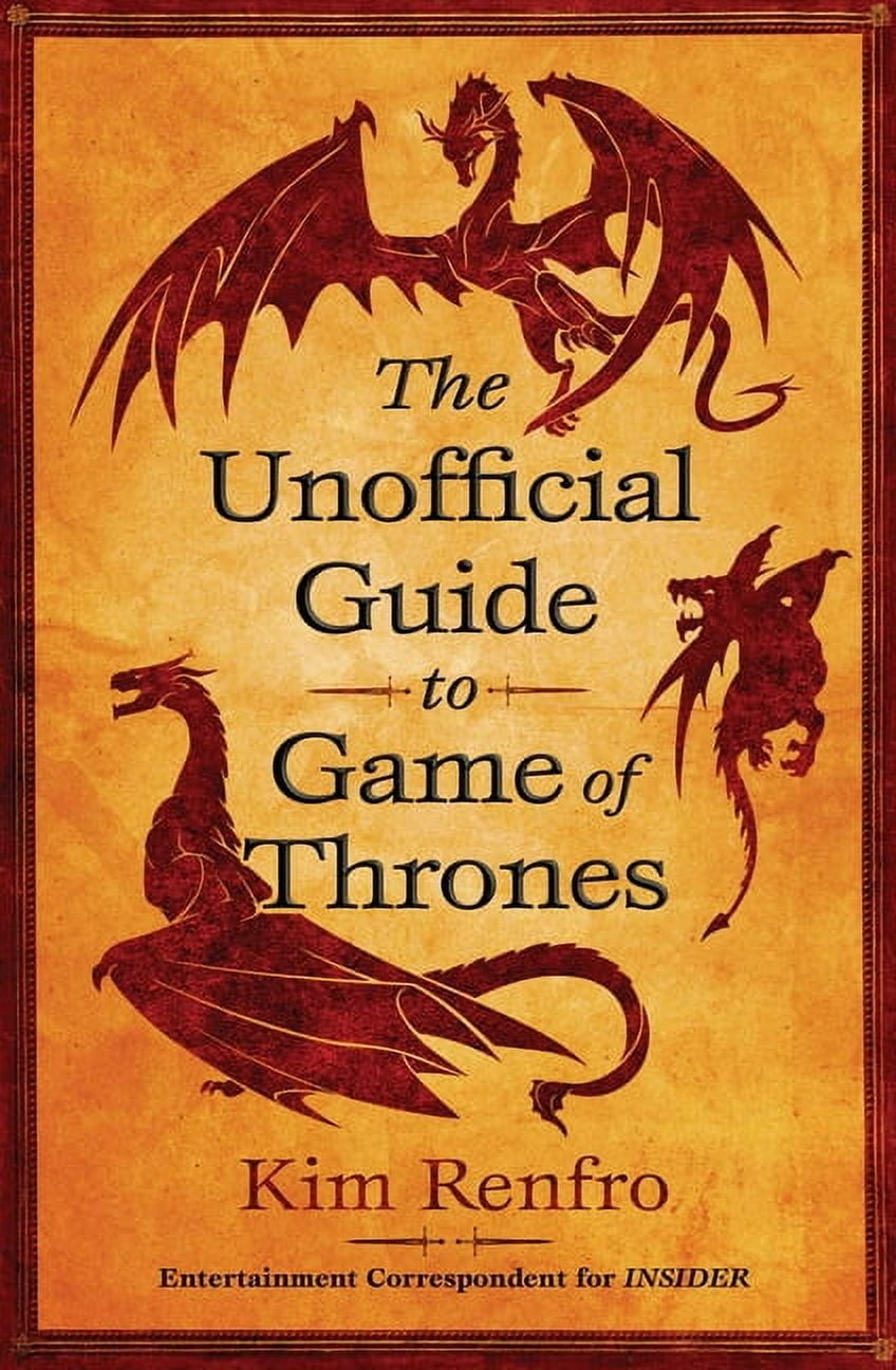 The Unofficial Guide to Game of Thrones, (Paperback) - Walmart.com