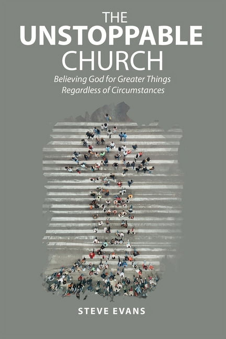 The Unstoppable Church (Paperback) - Walmart Business Supplies