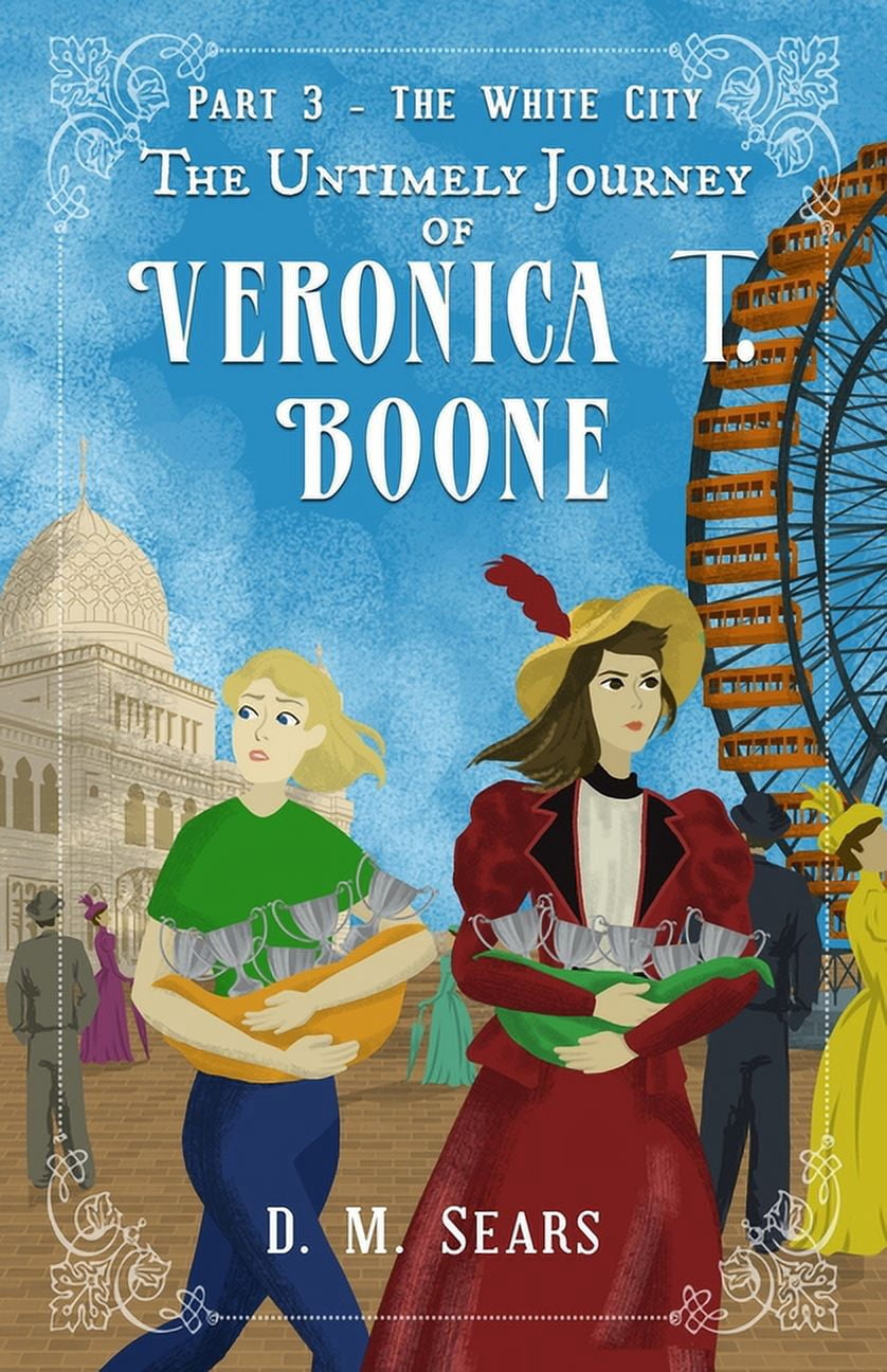 The Untimely Journey of Veronica T. Boon The Untimely Journey of ...