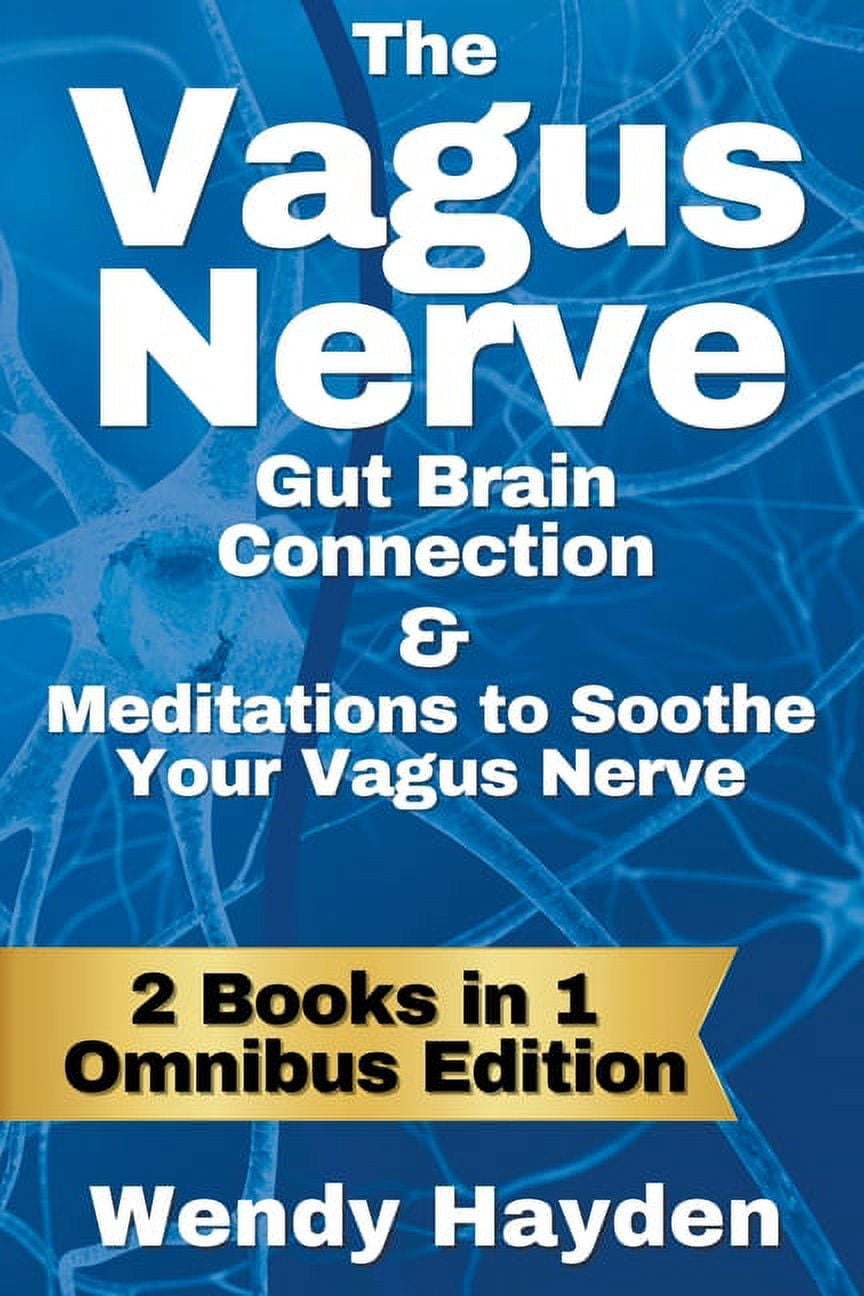 Vagus Nerve The Vagus Nerve Gut Brain Connection & Meditations to ...