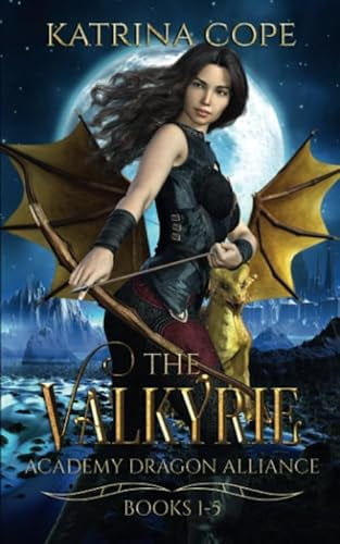 Pre-Owned The Valkyrie Academy Dragon Alliance: Books 1 - 5: Omnibus of ...