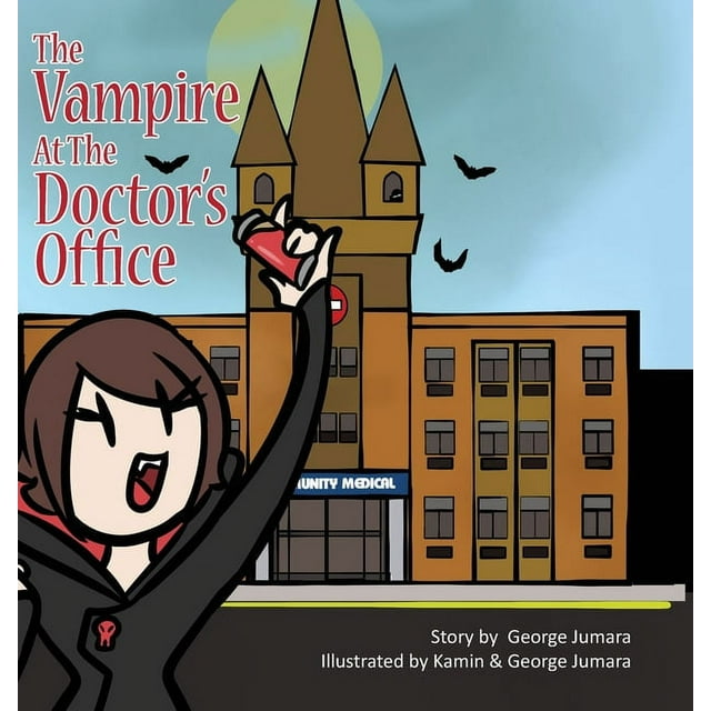 The Vampire at the Doctor's Office (Hardcover) - Walmart.com