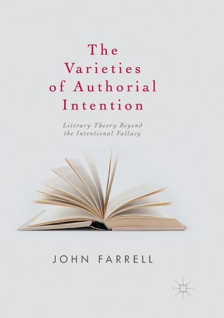 The Varieties of Authorial Intention (Paperback) - Walmart.com