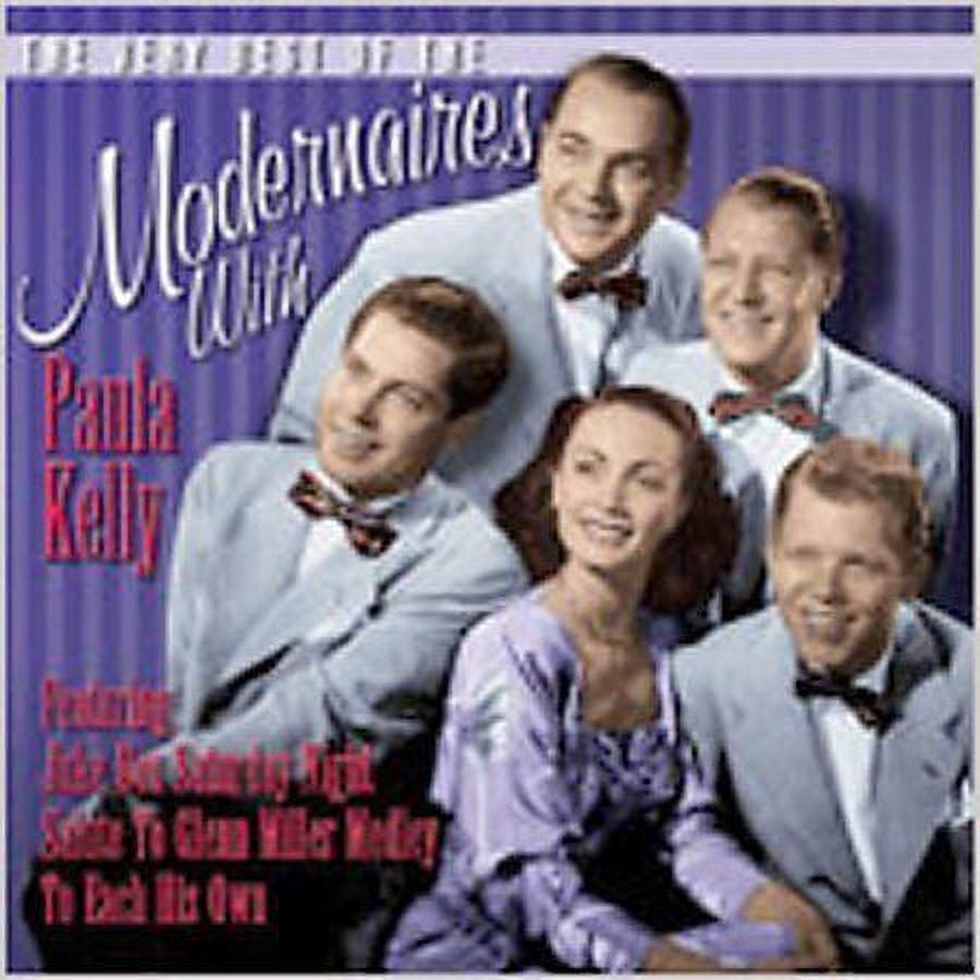 Pre-Owned The Very Best of the Modernaires with Paula Kelly (CD ...