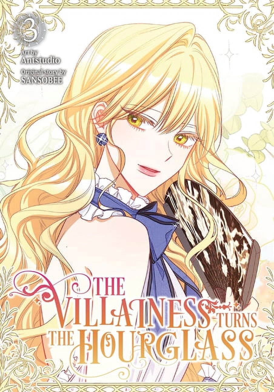 The Villainess Turns the Hourglass The Villainess Turns the Hourglass ...