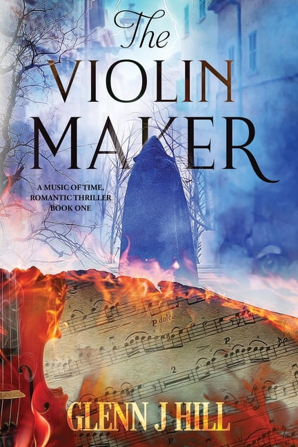Pre-Owned The Violin Maker: Music of Time, Book One - Walmart.com