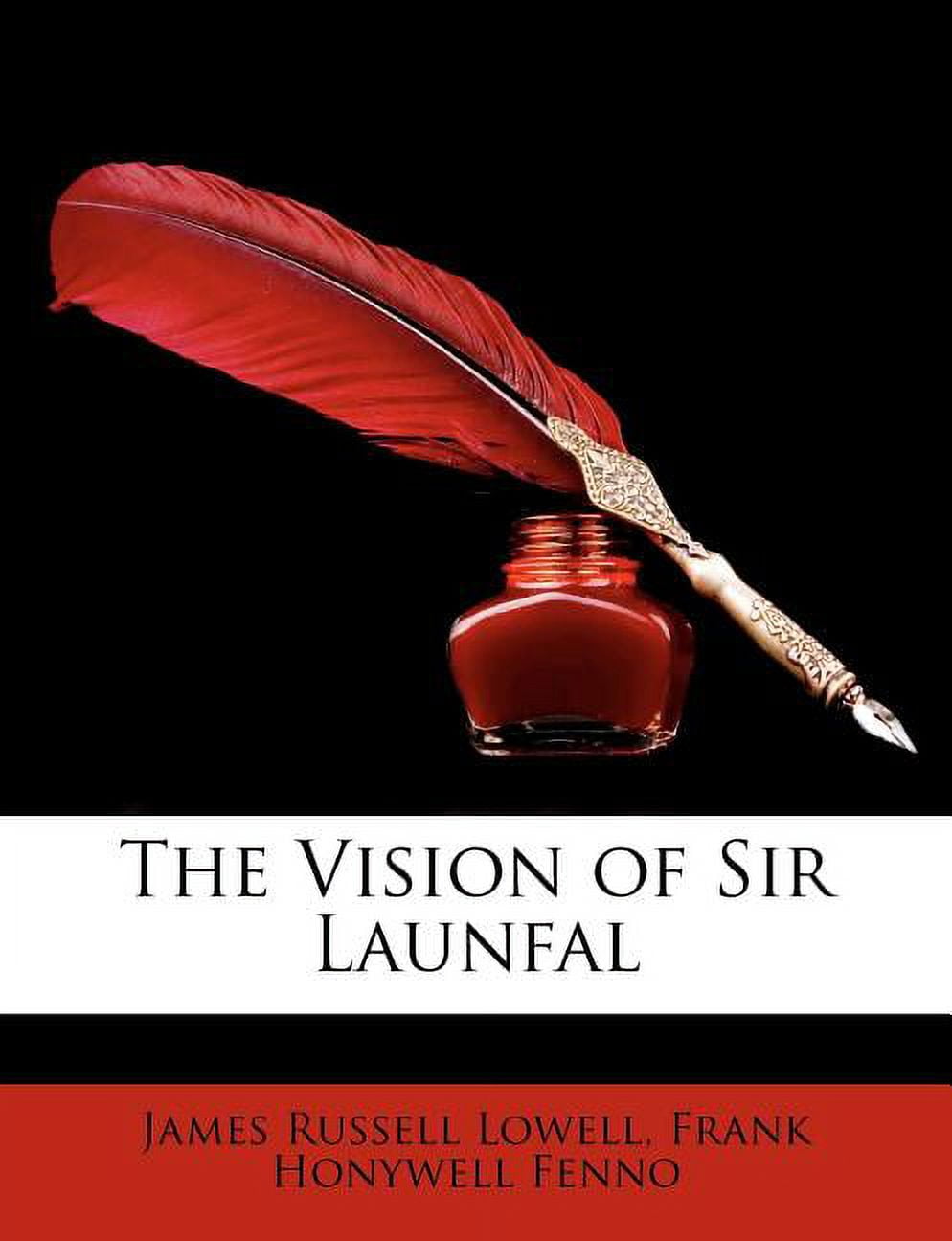 The Vision of Sir Launfal - Walmart.com