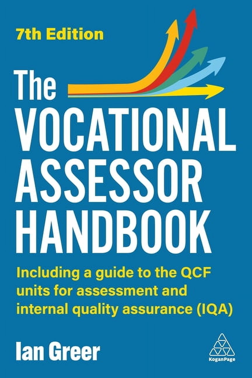 The Vocational Assessor Handbook: Including a Guide to the Qcf Units ...