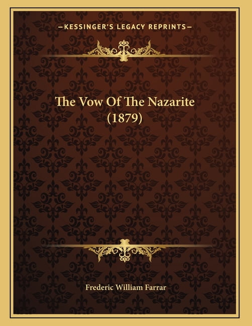 The Vow Of The Nazarite (1879) (Paperback) - Walmart.com