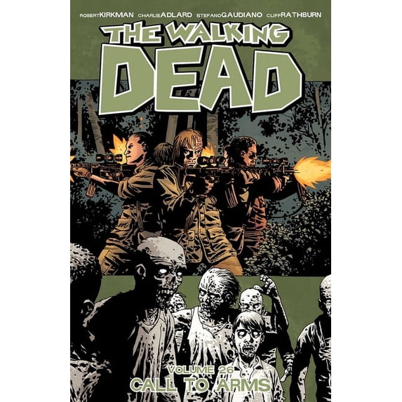 The Walking Dead: Call To Arms (Volume 26) (Issues #151-156) (Paperback ...