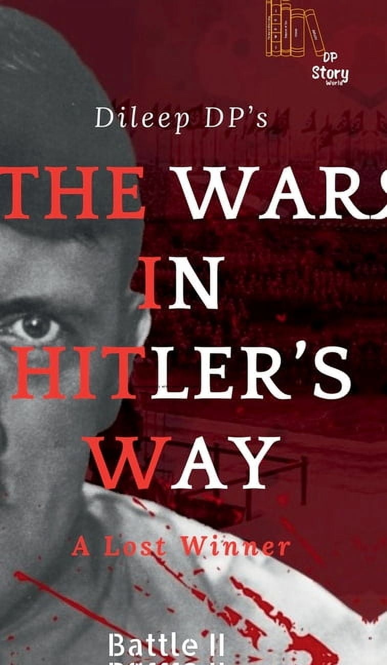 The War in Hitler's Way: A Lost Winner, (Hardcover) - Walmart.com