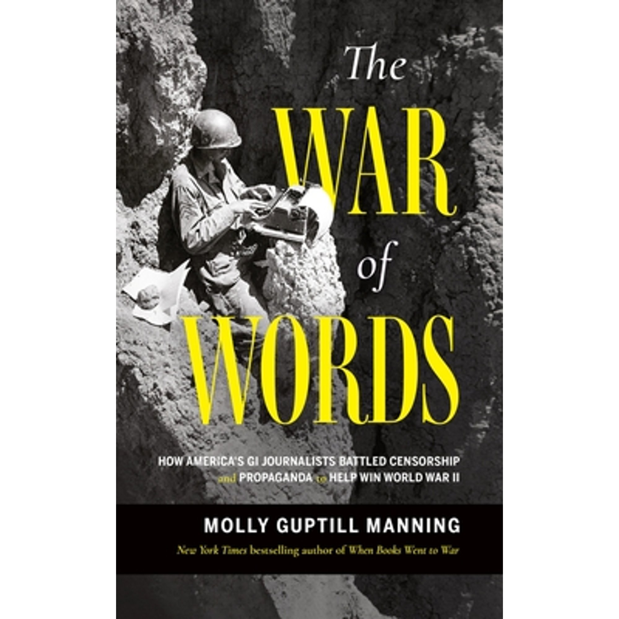 Pre-Owned The War of Words : How America's GI Journalists Battled ...