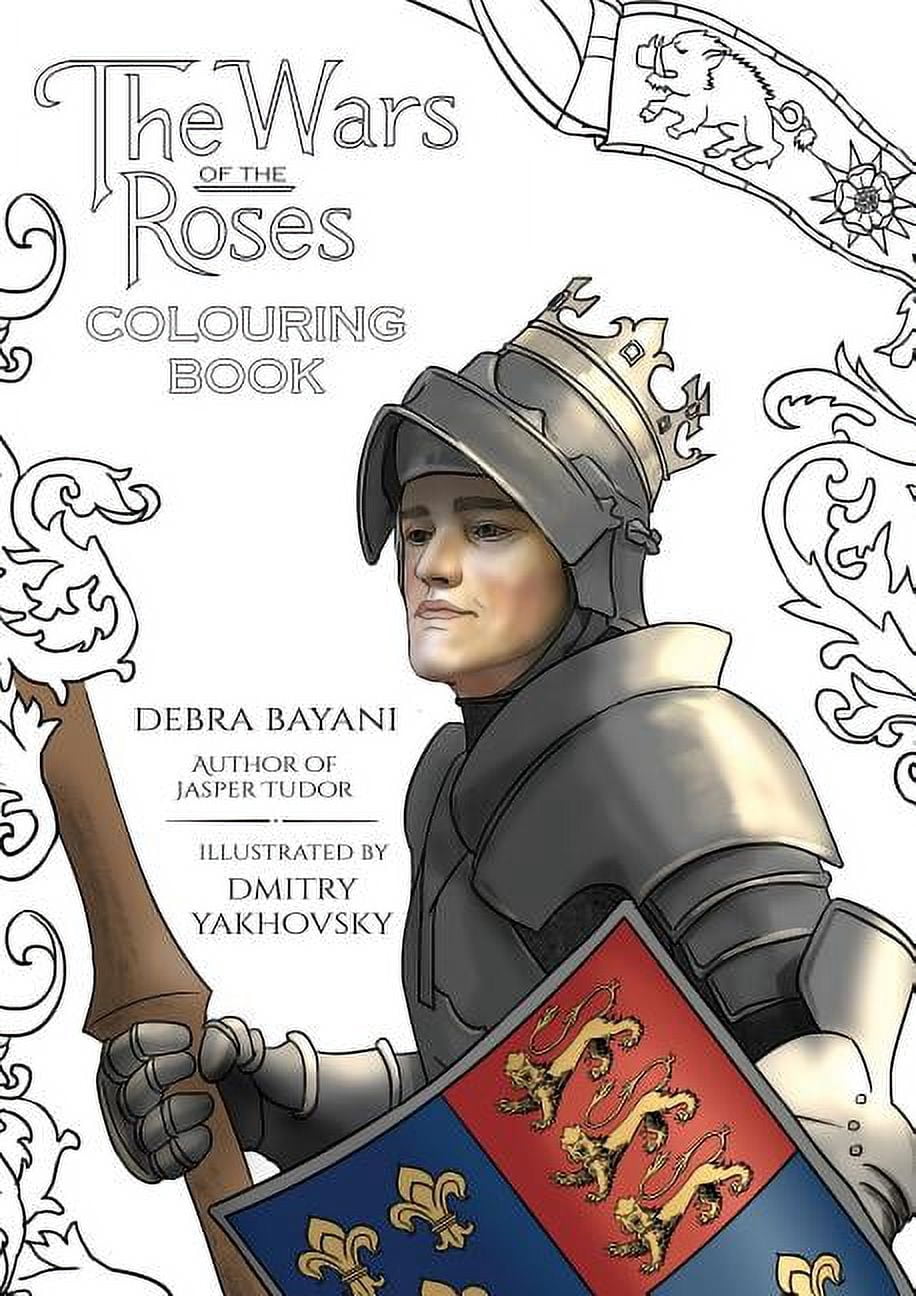 The Wars of the Roses Colouring Book (Paperback) - Walmart.com