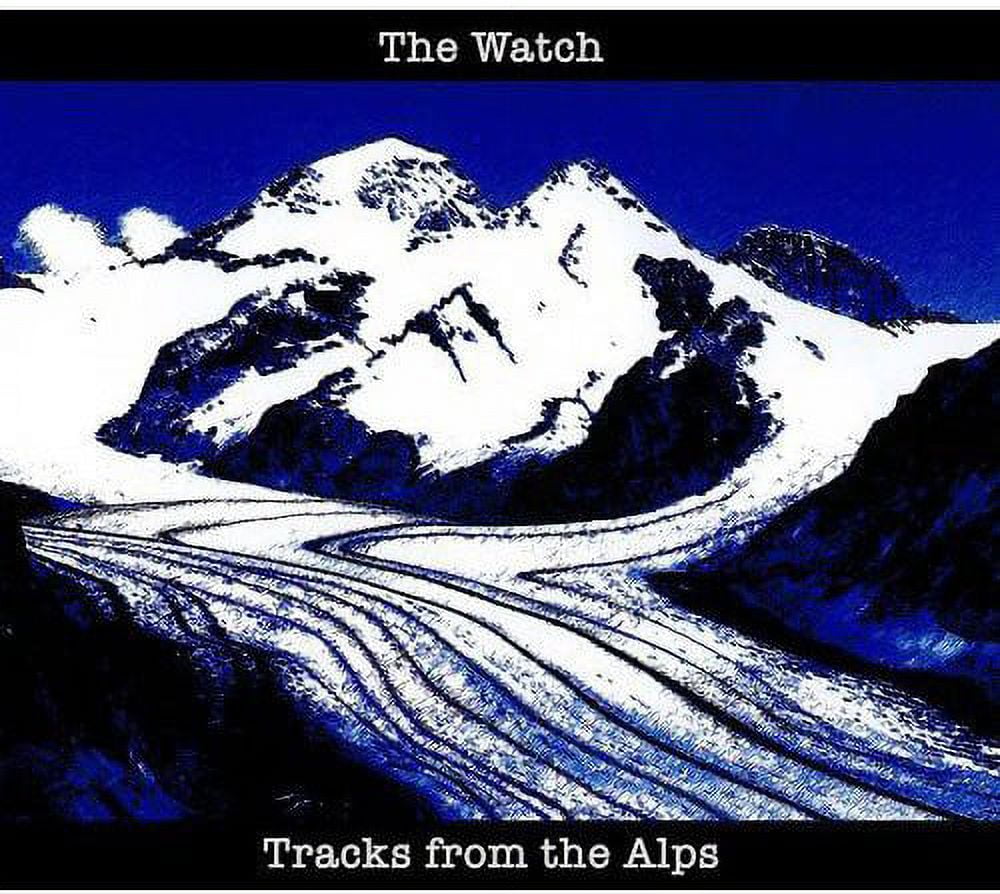 The Watch - Tracks from the Alps - Music & Performance - CD - Walmart.com