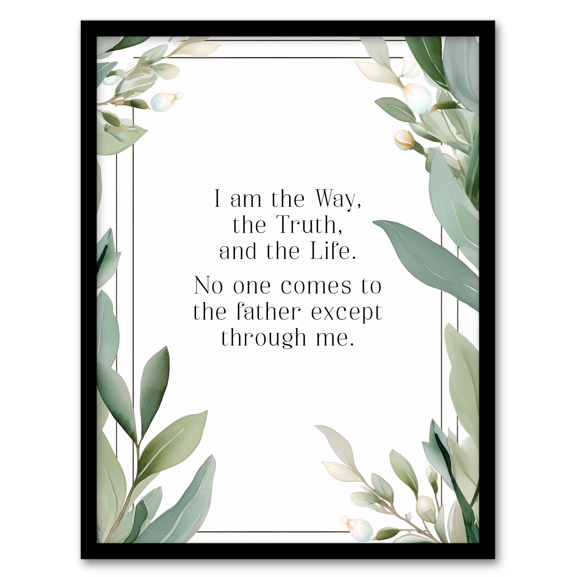 The Way The Truth The Life Green Bible Quote New Testament Jesus Christ ...