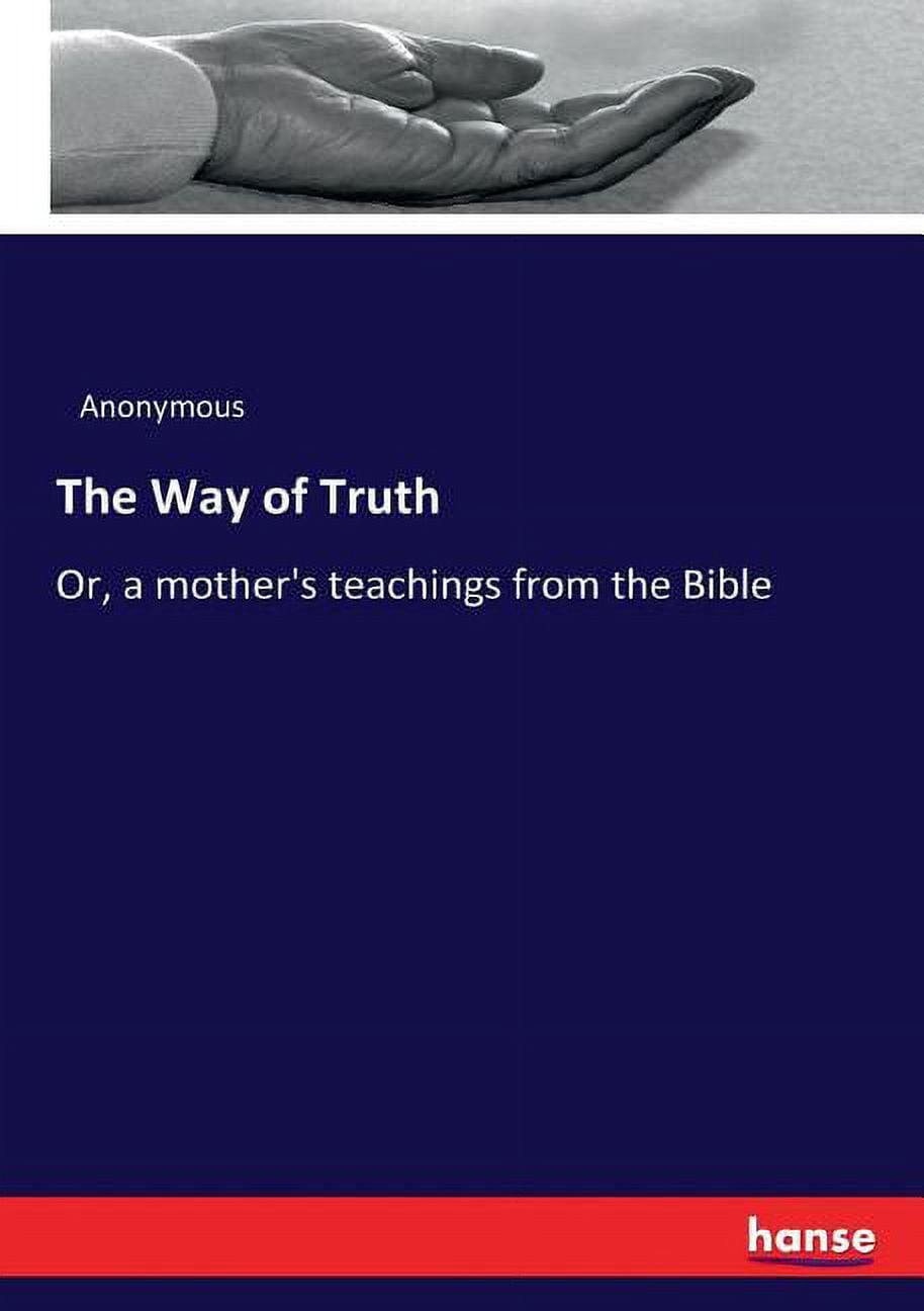The Way of Truth (Paperback) - Walmart.com
