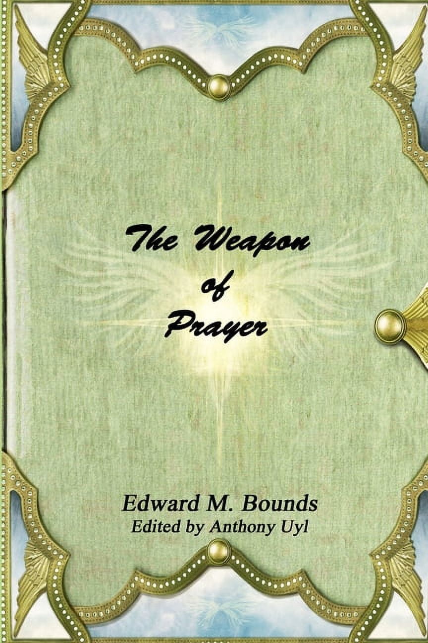 The Weapon of Prayer, (Paperback) - Walmart.com