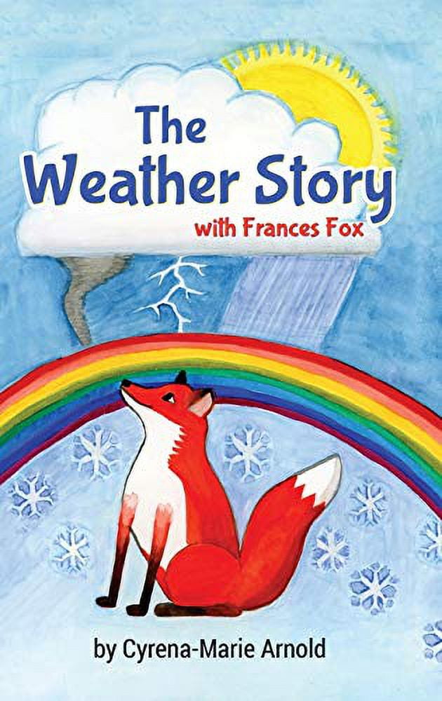 Pre-Owned The Weather Story: With Frances Fox (Hardcover) 1735079103 ...