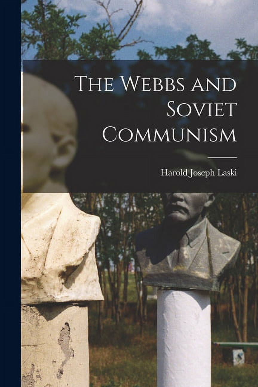 The Webbs and Soviet Communism, (Paperback) - Walmart Business Supplies
