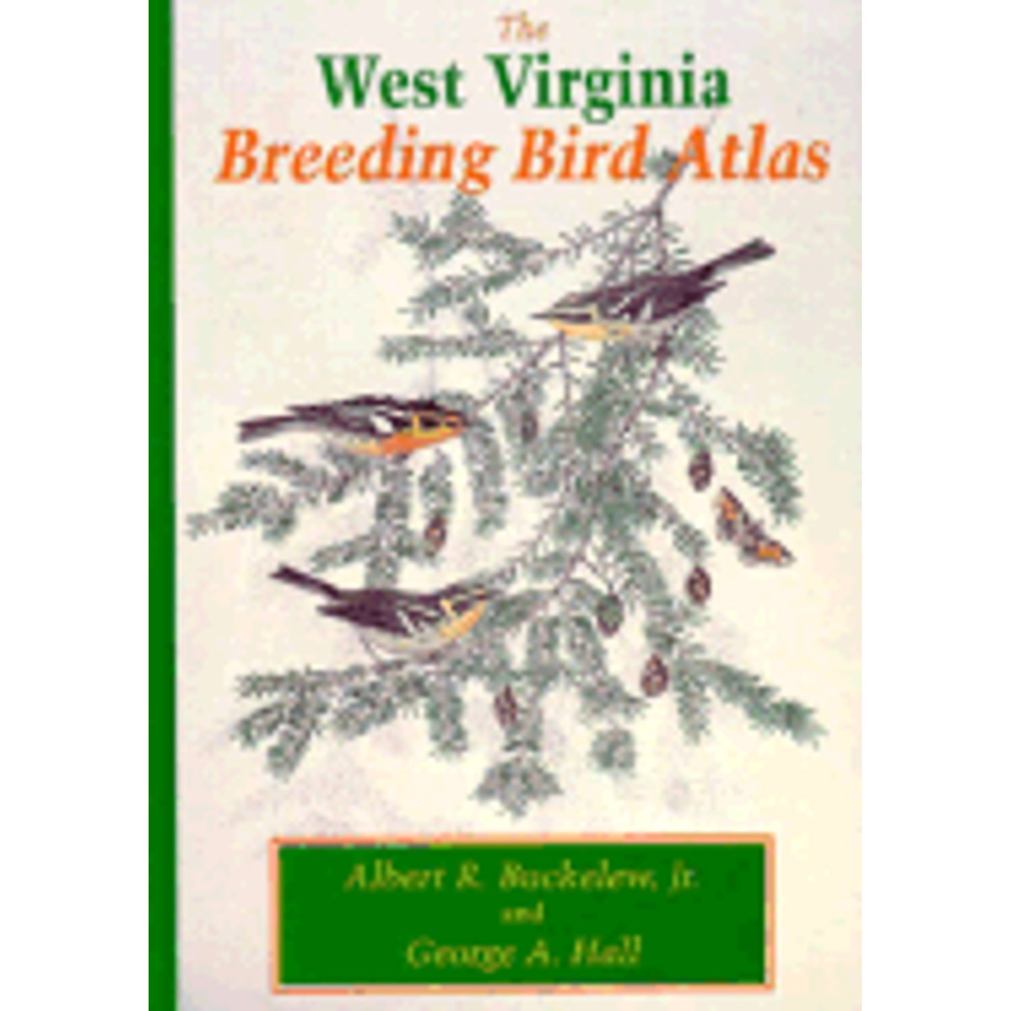 Pre-Owned The West Virginia Breeding Bird Atlas (Hardcover) 0822938502 ...