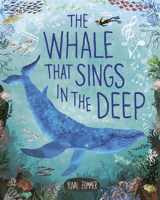 The Whale That Sings in the Deep, (Hardcover) - Walmart.com