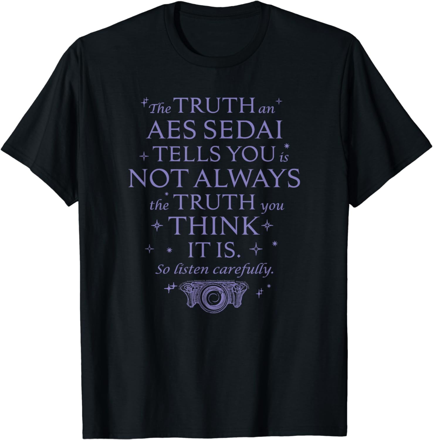 The Wheel of Time Aes Sedai Truth Quote T-Shirt - Walmart.com