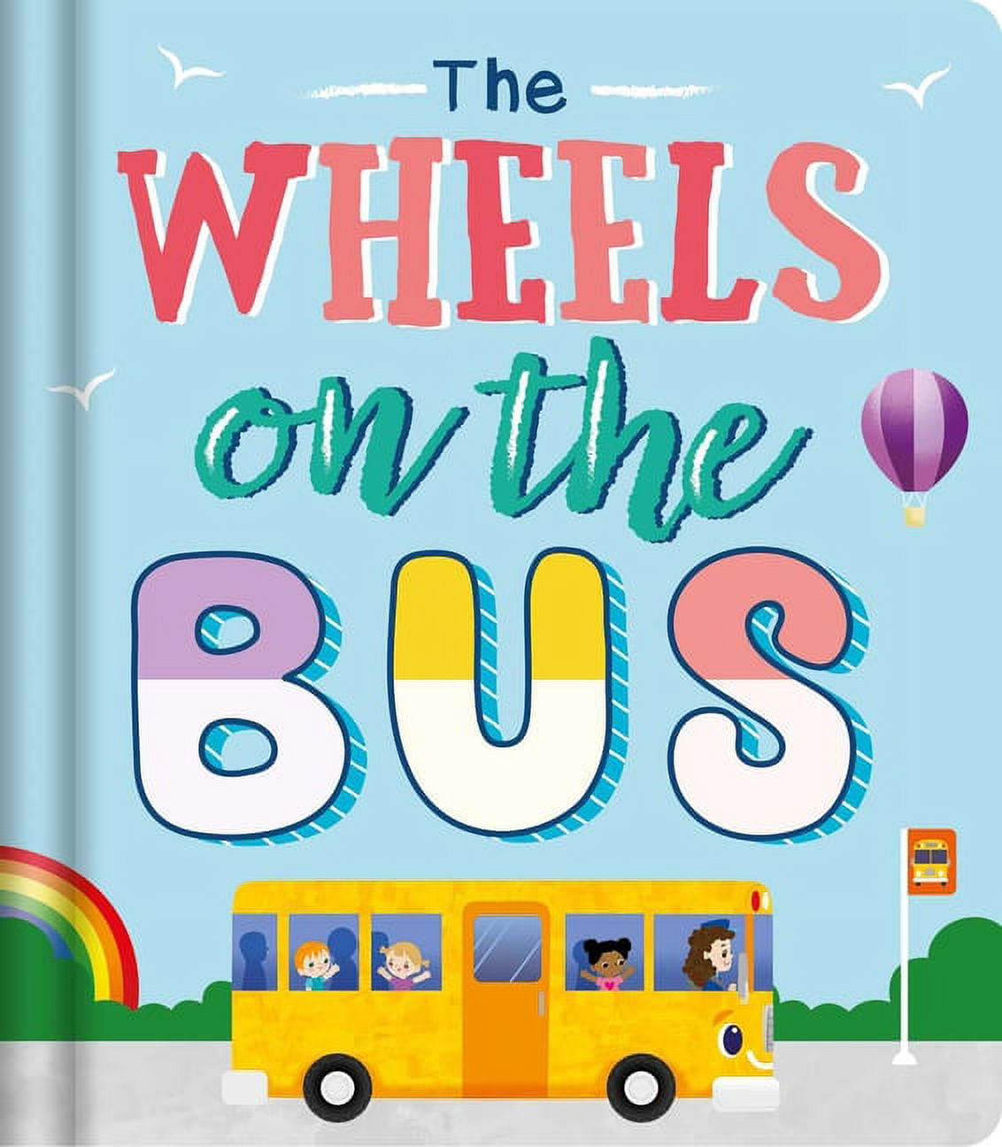 The Wheels on the Bus: Nursery Rhyme Board Book, (Board Book) - Walmart.com
