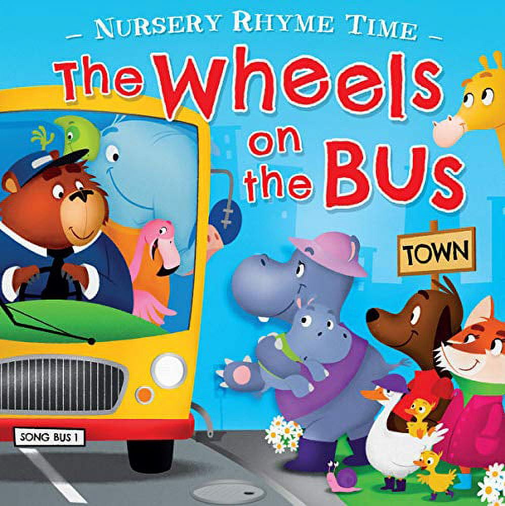 The Wheels on the Bus (Nursery Rhyme Time) - Walmart.com
