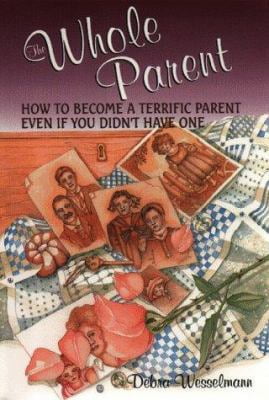 Pre-Owned The Whole Parent (Hardcover) 0306459930 9780306459931 ...