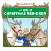 The Wild Christmas Reindeer (Board Book) - Walmart.com