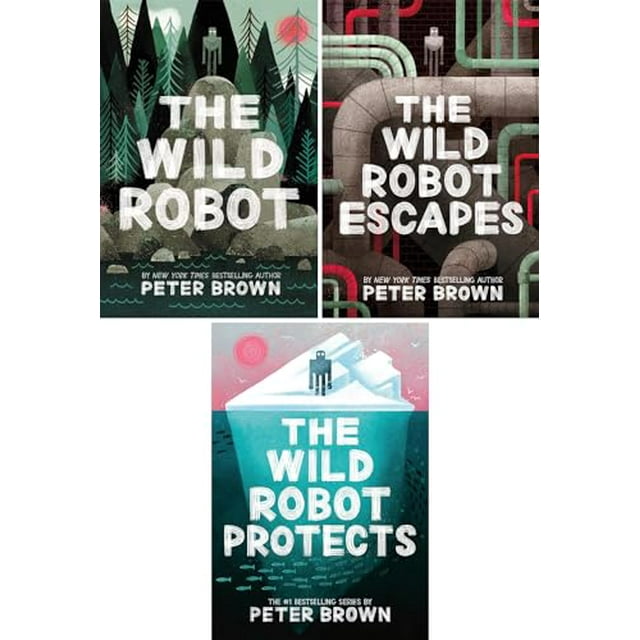 The Wild Robot 3 Book Series. The Wild Robot, The Wild Robot Escapes ...