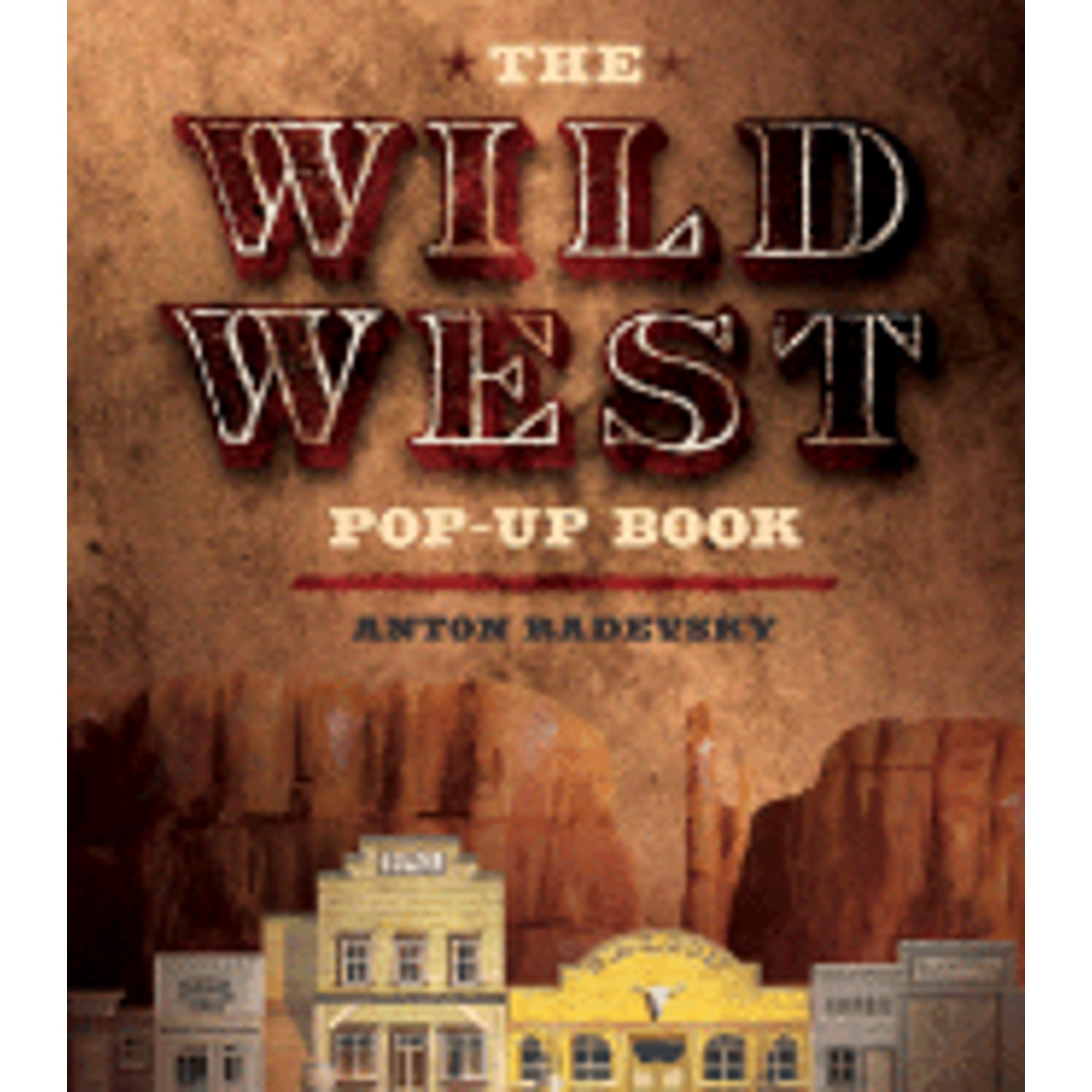 Pre-Owned The Wild West Pop-Up Book [With Freestanding Action Figures ...