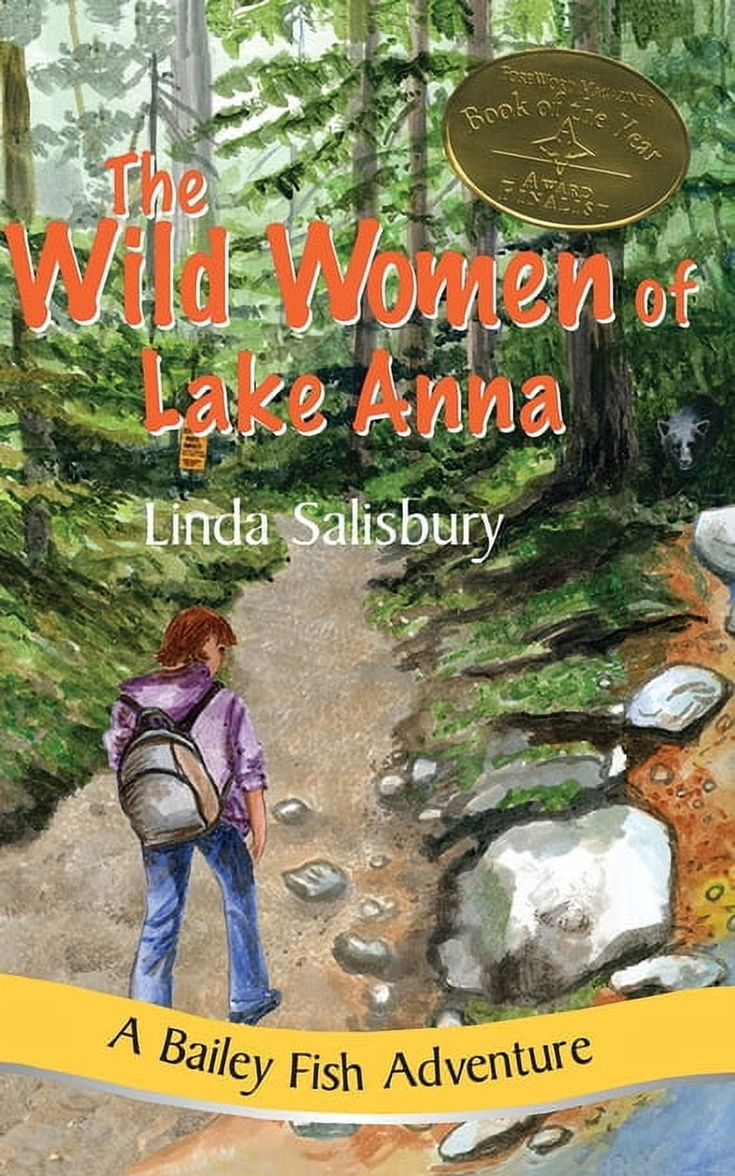 Bailey Fish Adventures The Wild Women of Lake Anna: A Bailey Fish ...