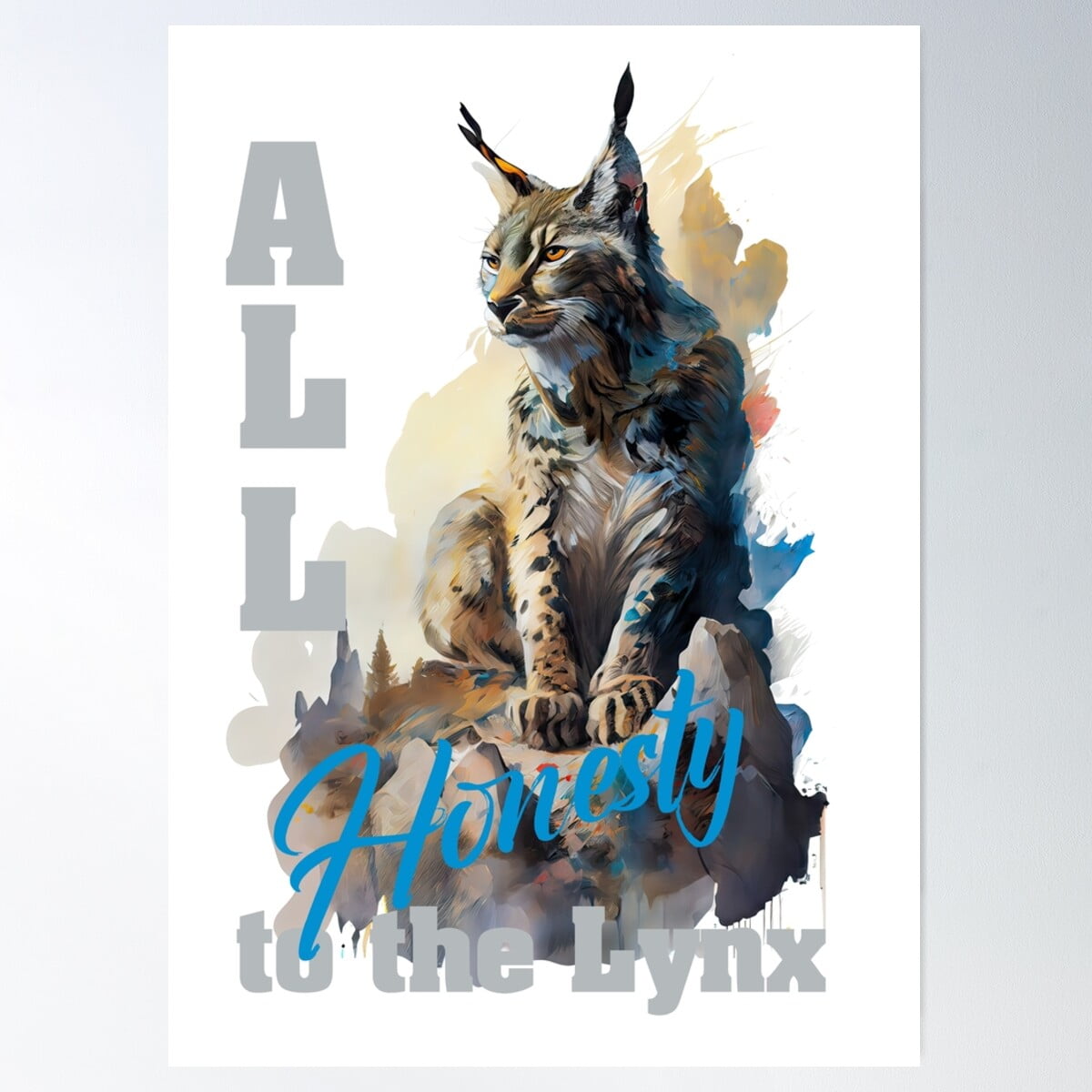 The Wildlife Kings - All Honesty To The Lynx Poster Wall Art, Modern ...