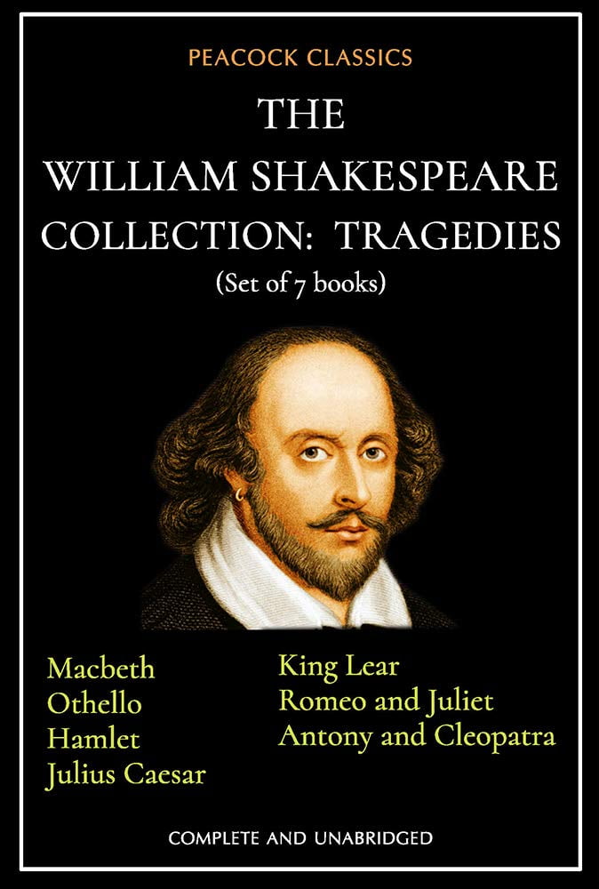 The William Shakespeare Collection : Tragedies - William Shakespeare ...