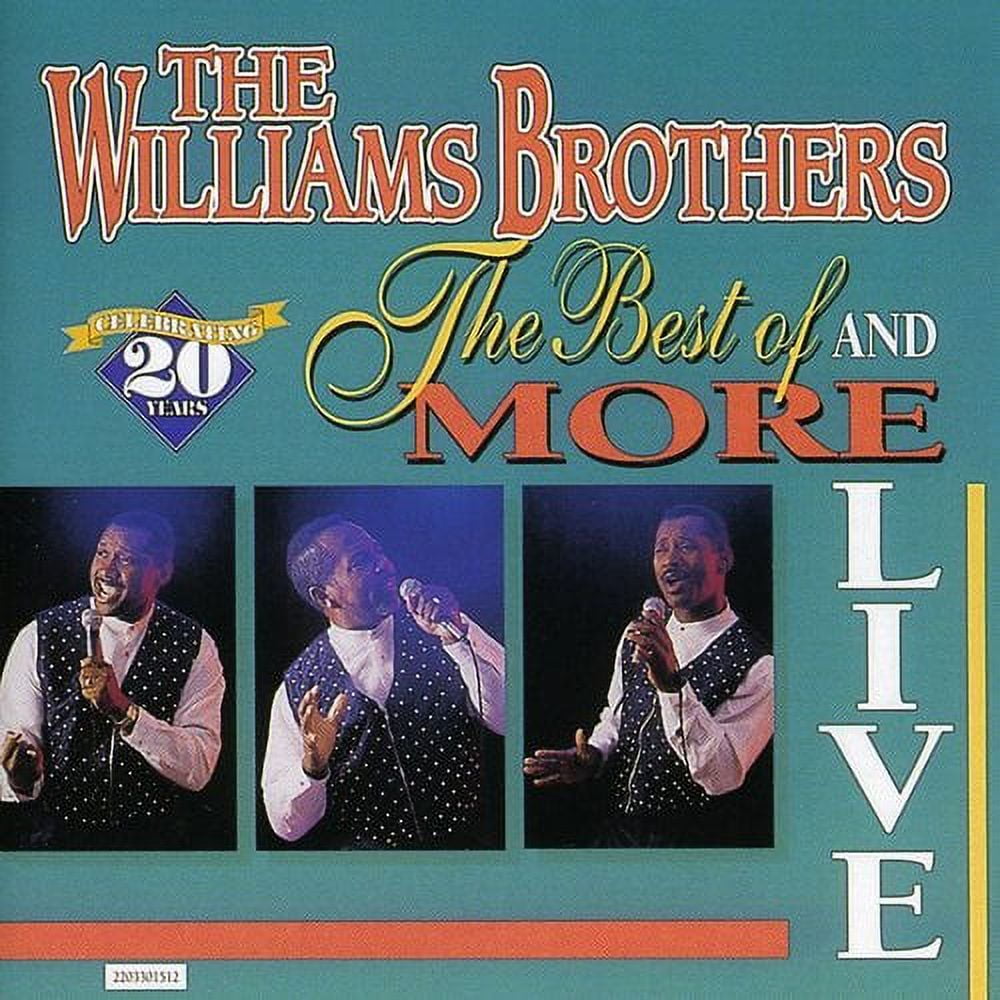 The Williams Brothers - Live Best Of and More - Music & Performance ...