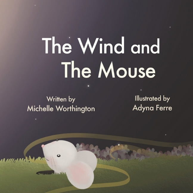 The Wind and the Mouse, (Paperback) - Walmart.com