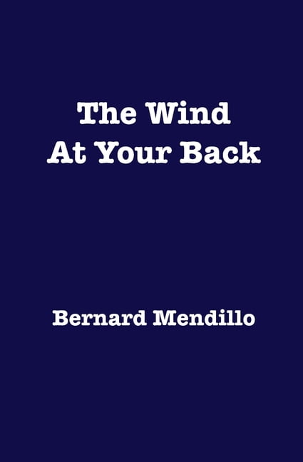 The Wind at Your Back (Paperback) - Walmart.com